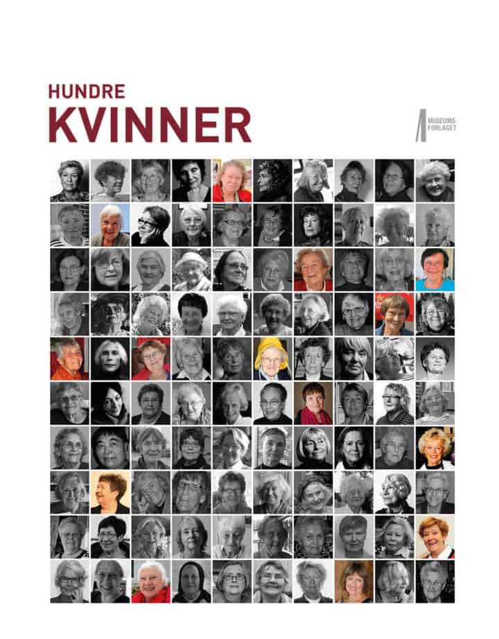 Kari Gjerstadberget: Hundre kvinner - Museumsforlaget